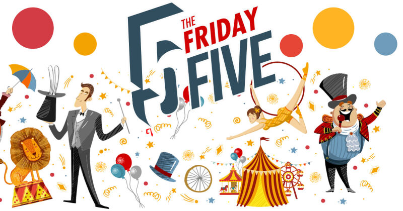 The Friday Five — Feb. 10-12
