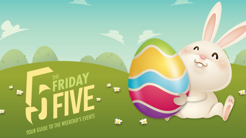 The Friday Five — March 24-26