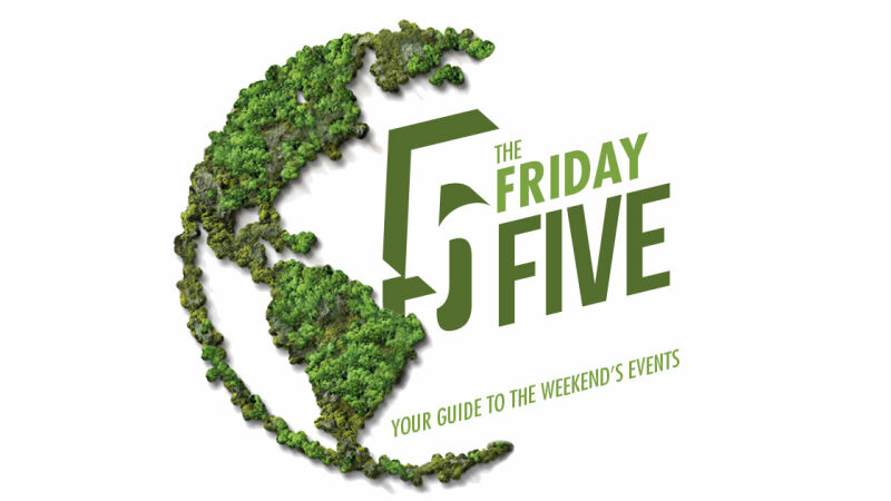 The Friday Five — April 21-23