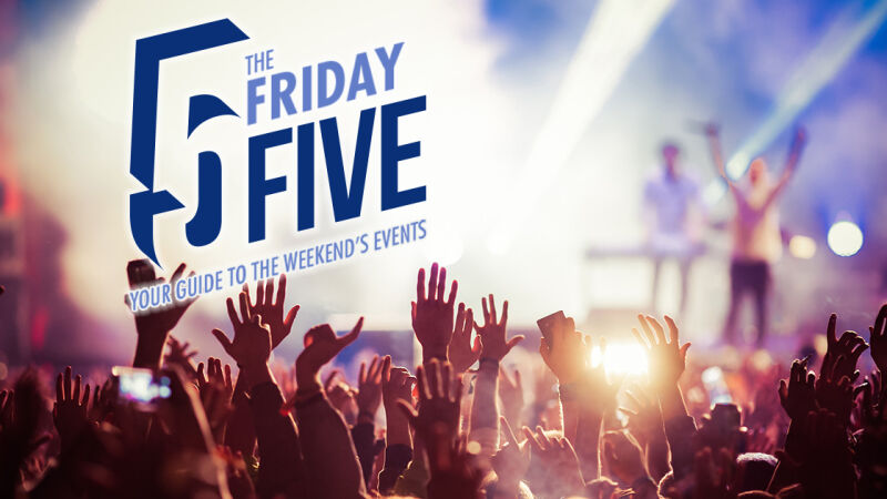 The Friday Five — July 7-9