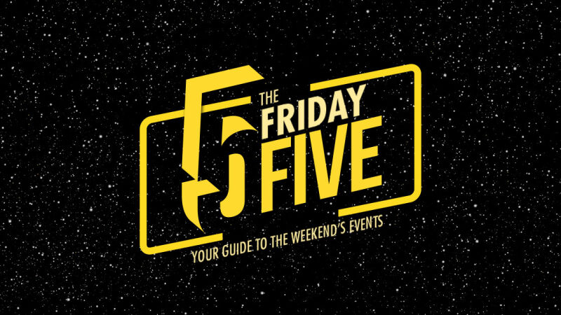 The Friday Five — May 3-5